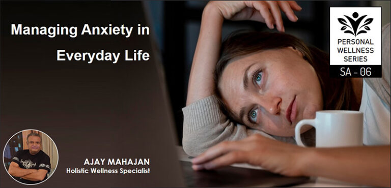 Personal Wellbeing – 06. Strategies for Managing Anxiety in Everyday ...